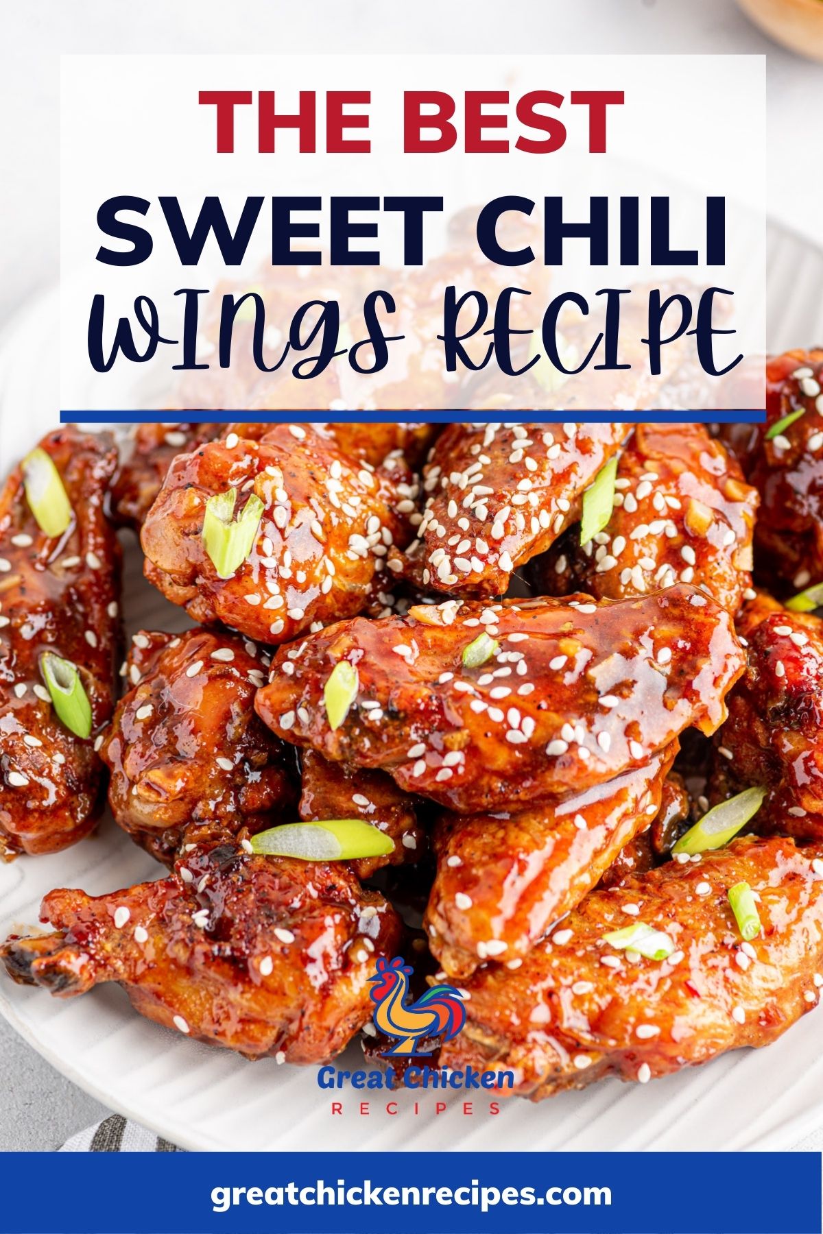 Sweet Chili Wings - Great Chicken Recipes