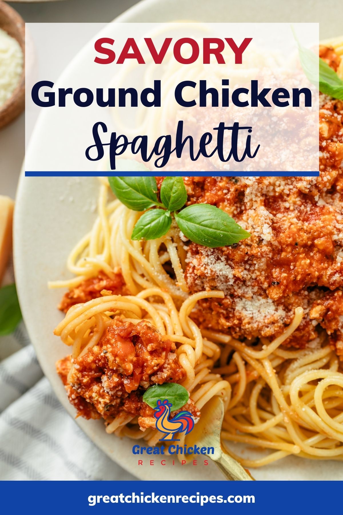 Ground Chicken Spaghetti Recipe - Great Chicken Recipes