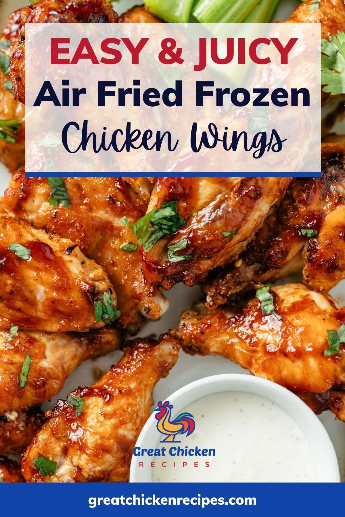 Air Fried Frozen Chicken Wings - Great Chicken Recipes